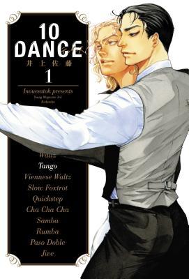 10 DANCE, Vol. 1 by Satoh Inoue | Goodreads