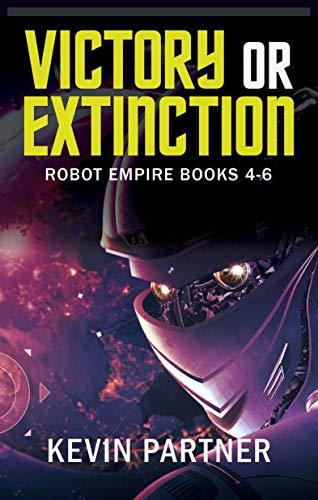 Victory or Extinction by Kevin Partner | Goodreads