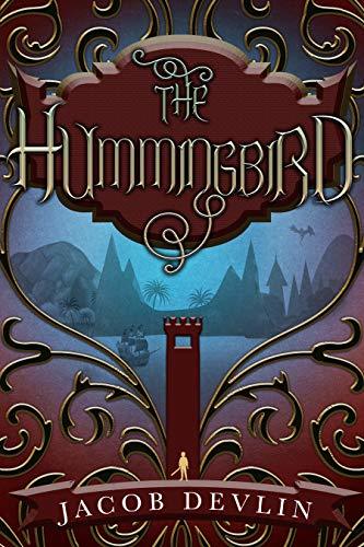 The Hummingbird (Order of the Bell Book 3) by Jacob Devlin | Goodreads