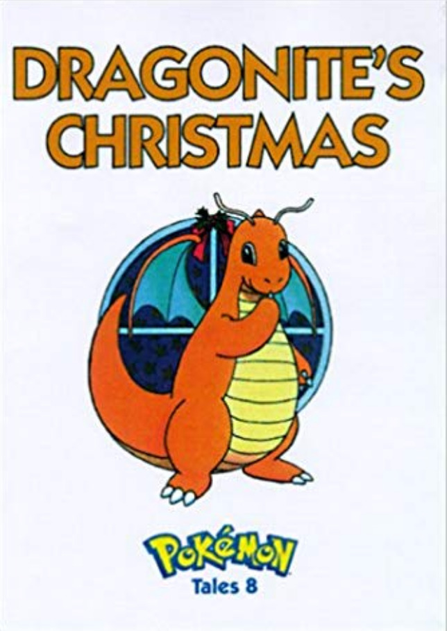 Dragonite's Christmas: Pokemon Tales 8 by Junko Wada | Goodreads