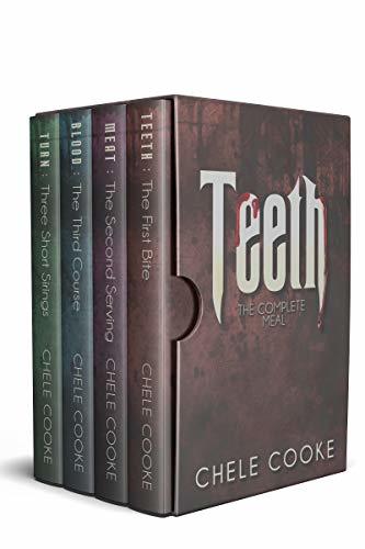 Teeth: The Complete Meal: The Complete Urban Fantasy Trilogy and Short ...