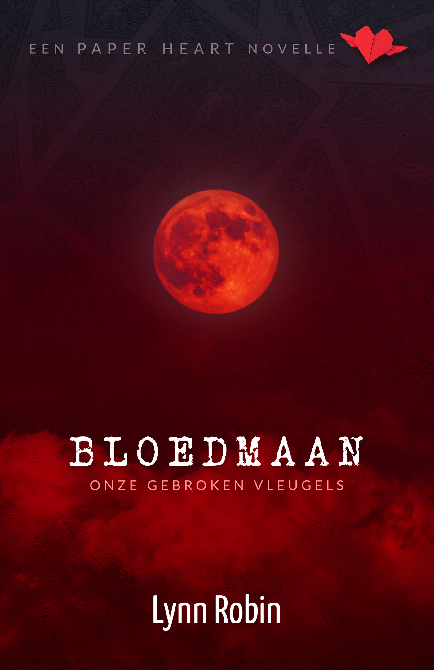 Bloedmaan (Onze Gebroken Vleugels) by Lynn Robin | Goodreads