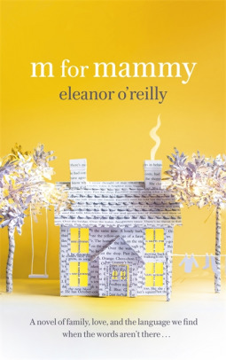 M for Mammy by Eleanor O'Reilly | Goodreads