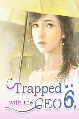 Trapped with the CEO 6 by Bai Cha | Goodreads