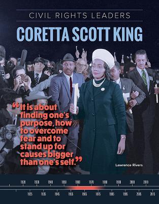 Coretta Scott King (Civil Rights Leaders) by Lawrence Rivers | Goodreads
