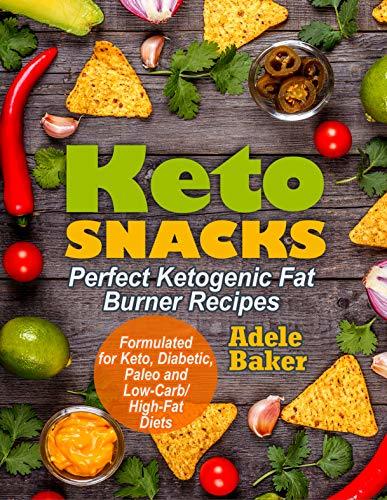 Keto Snacks: Perfect Ketogenic Fat Burner Recipes | Supports Healthy ...