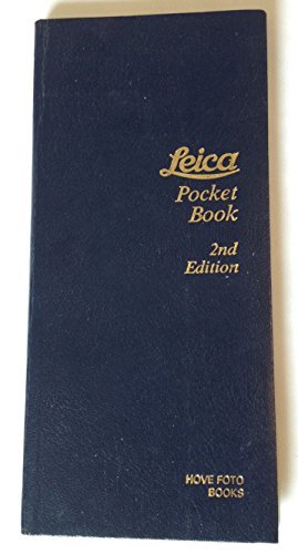 Leica Camera and Lens Pocket Book by Dennis H. Laney | Goodreads