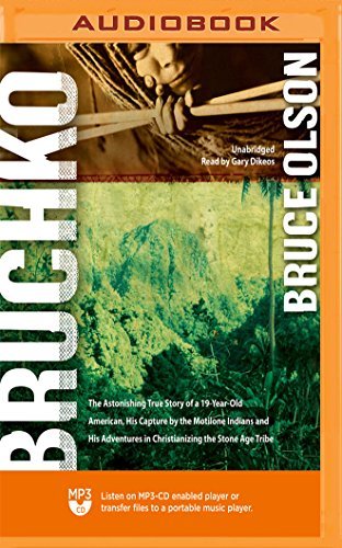 Bruchko by Bruce Olson | Goodreads