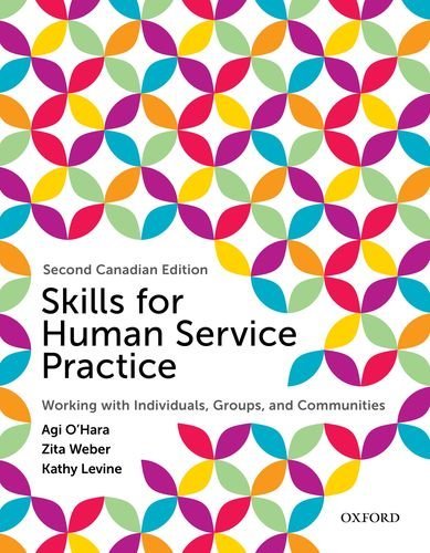 Skills for Human Service Practice: Working with Individuals, Groups ...
