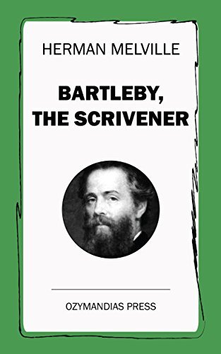 Bartleby, the Scrivener: A Story of Wall Street by Herman Melville ...