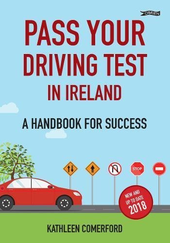 Pass Your Driving Test in Ireland by Kathleen Comerford | Goodreads