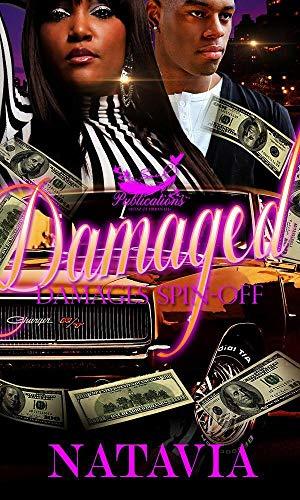 Damaged: A Damages Spin-Off by Natavia | Goodreads
