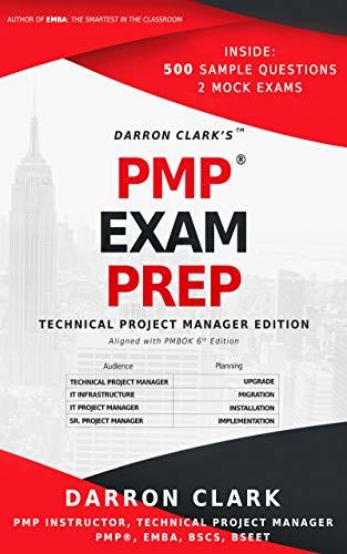 PMP Exam Prep: Technical Project Manager Edition by Darron L Clark ...