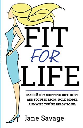 Fit for Life by Jane Savage | Goodreads