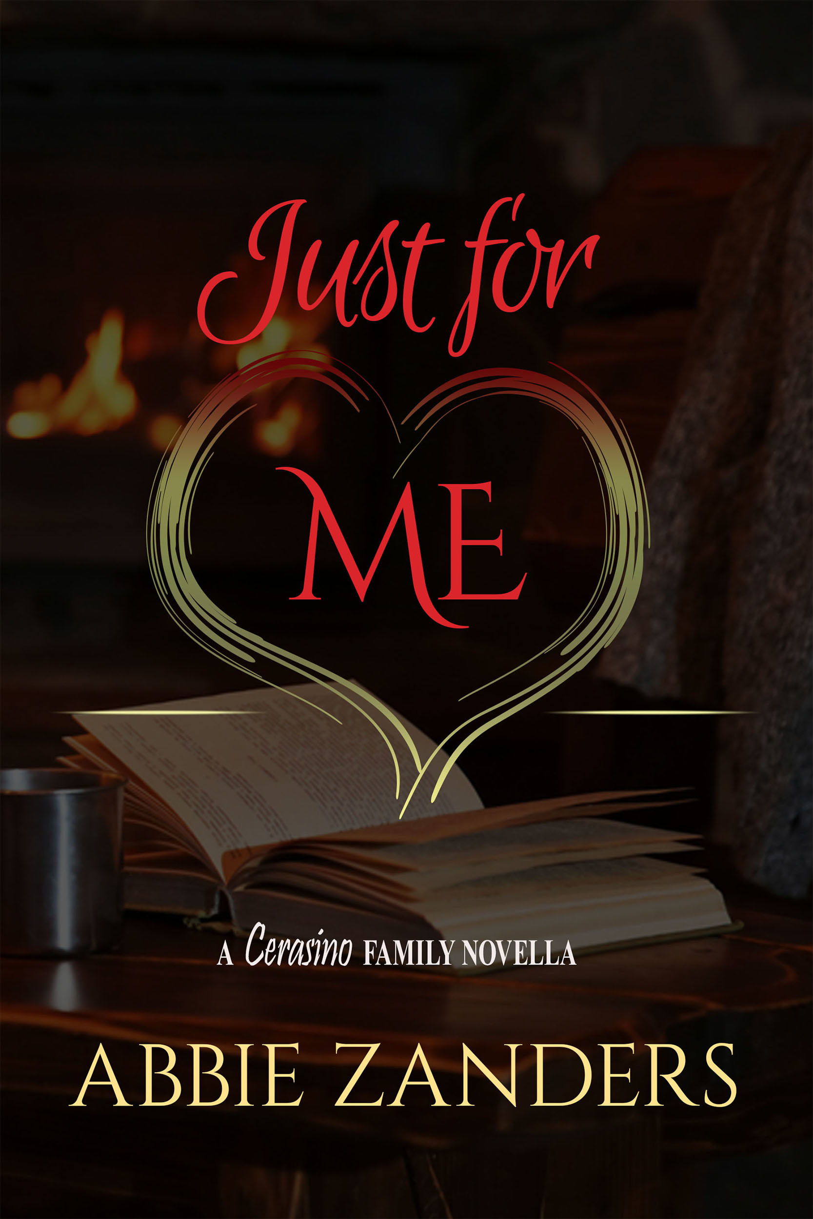 Just For Me by Abbie Zanders | Goodreads