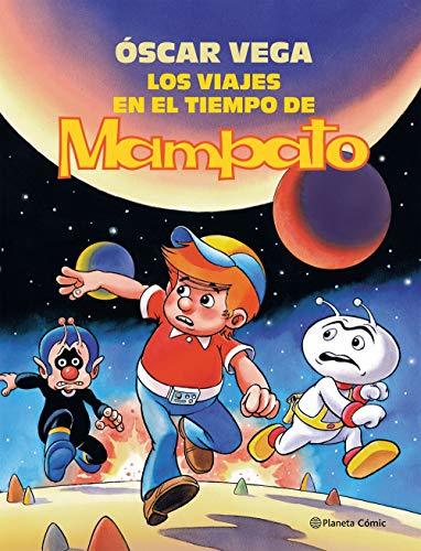 Los viajes en el tiempo de Mampato (Spanish Edition) by Oscar Vega ...