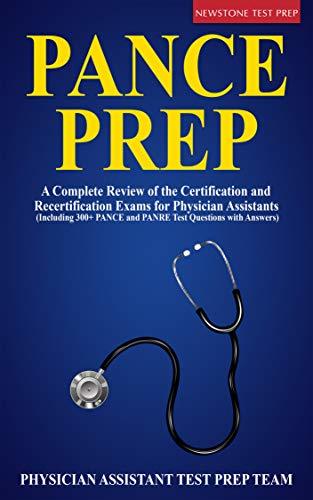 PANCE Prep 2020: A Complete Review of the Certification and ...