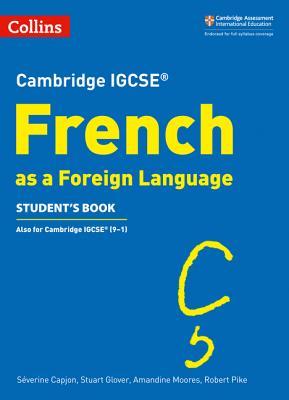 Cambridge IGCSE® French as a Foreign Language Student's Book by Collins ...