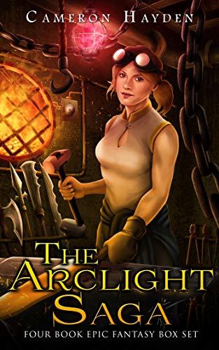 The Arclight Saga (The Arclight Saga, #0.5-3) by Cameron M. Hayden ...