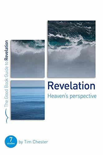 Revelation: Heaven's perspective by Tim Chester | Goodreads