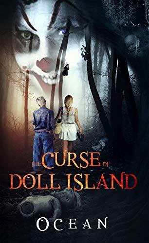 The Curse of Doll Island: An Action Adventure Suspense Thriller by ...