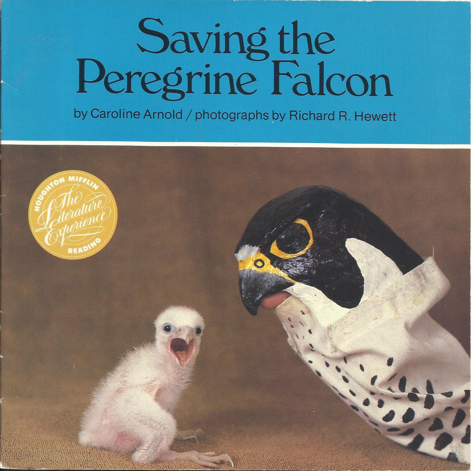 Saving the Peregrine Falcon by Caroline Arnold | Goodreads