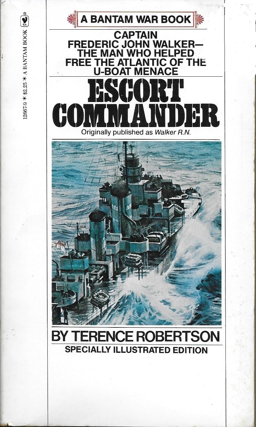 Escort Commander by Terence Robertson | Goodreads