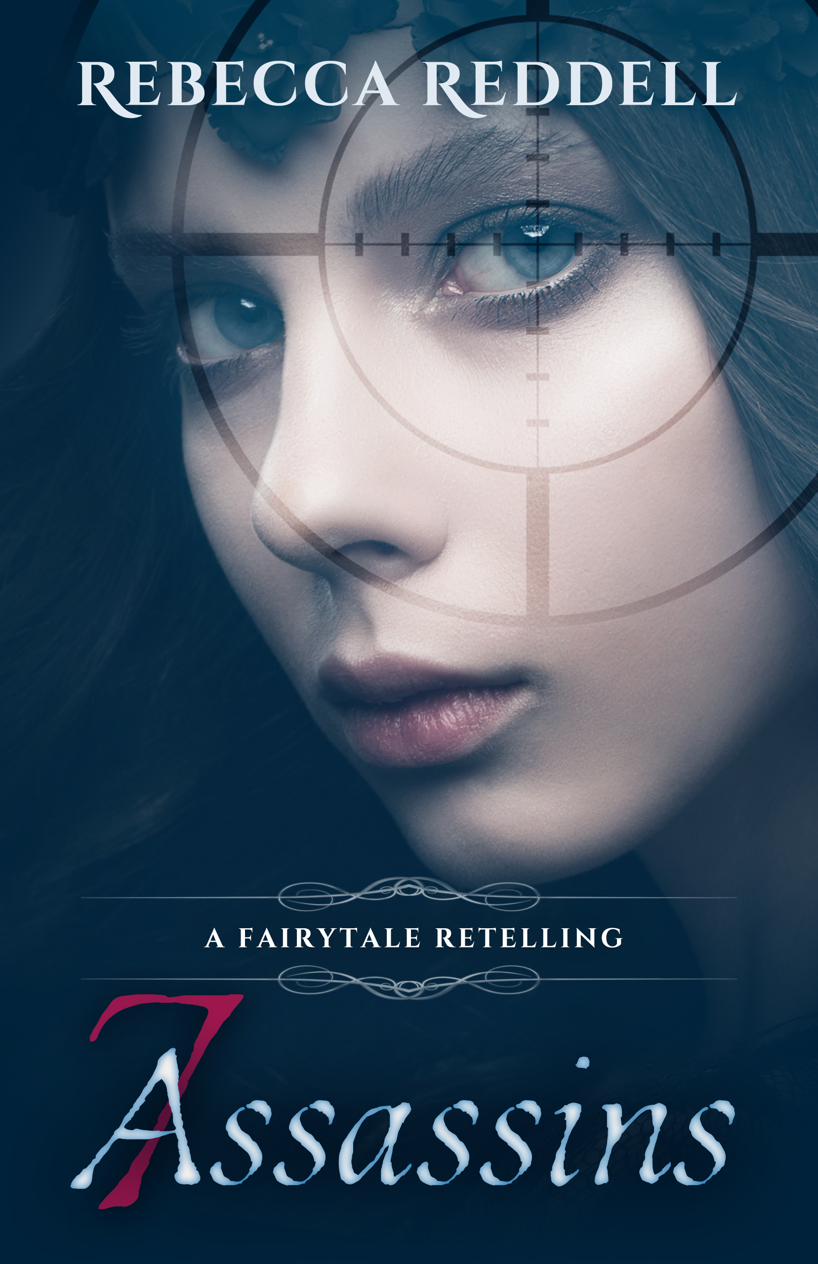 7 Assassins: A Snow White Retelling by Rebecca Reddell | Goodreads