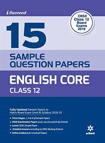 15 Sample Question Papers English Core Class 12Th Cbse by Arihant ...