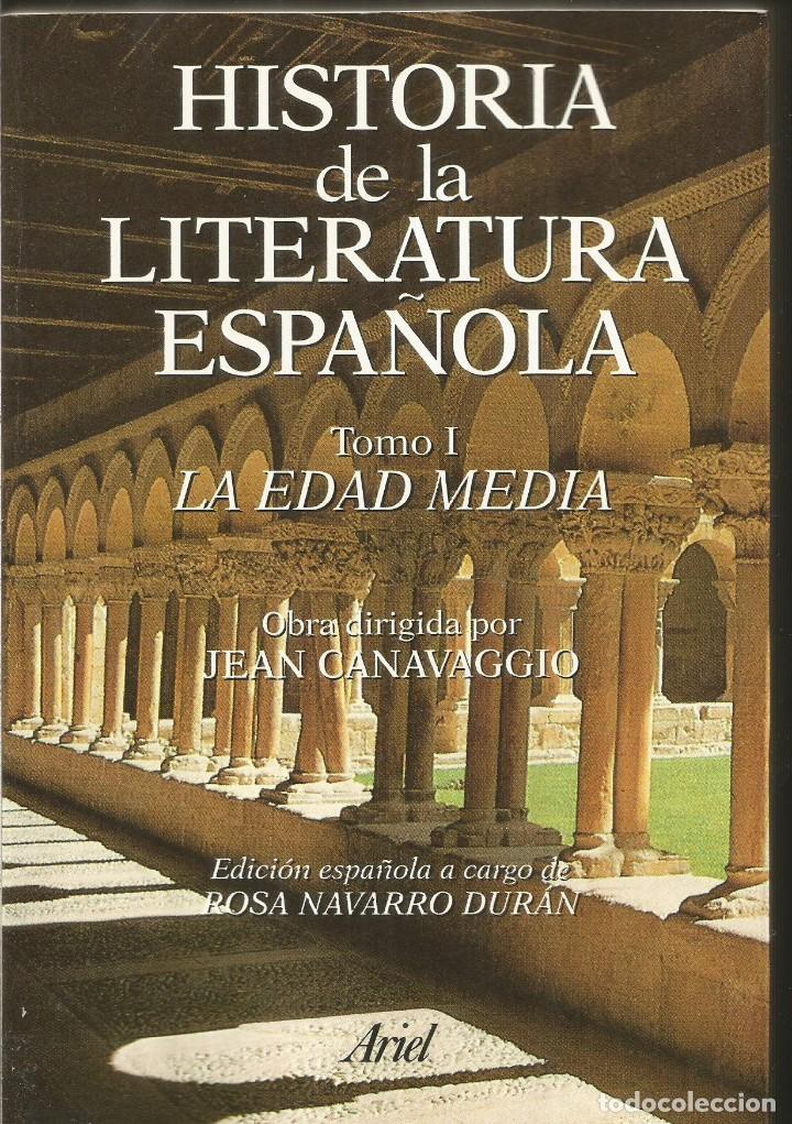 Historia de la Literatura Española: Tomo 1, la Edad Media by Jean ...
