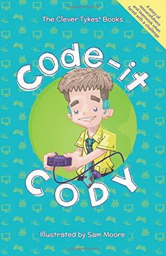 Code-it Cody by Clever Tykes | Goodreads