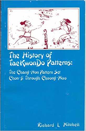 The History of Taekwon-Do Patterns: The Chang-Hon Pattern Set Chon-Ji ...