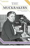 The Muckrakers: Ida Tarbell Takes on Big Business by Valerie Bodden ...