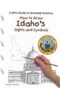 How to Draw Idaho's Sights and Symbols by Jennifer Quasha | Goodreads