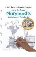 How to Draw Maryland's Sights and Symbols by Jenny Deinard | Goodreads