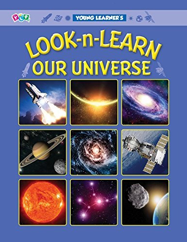 Look-n-Learn Our Universe (New) by Young learner | Goodreads