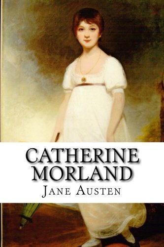 Catherine Morland by Jane Austen | Goodreads