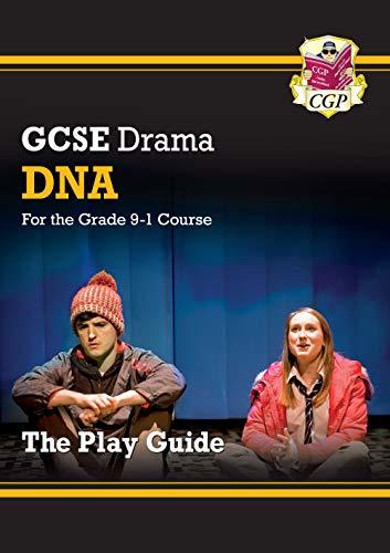 DNA Grade 9 1 GCSE Drama Play Guide by CGP Books | Goodreads