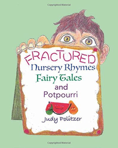 Fractured Nursery Rhymes Fairy by Judy Politzer | Goodreads