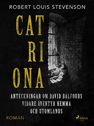 Catriona by Robert Louis Stevenson | Goodreads