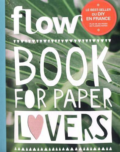 Flow Book for Paper Lovers 6 (2018) by Various | Goodreads