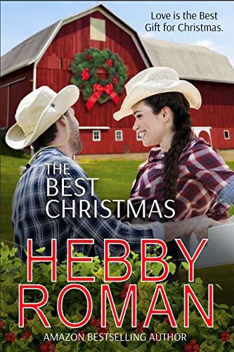 The Best Christmas (The Best of Everything #3) by Hebby Roman | Goodreads