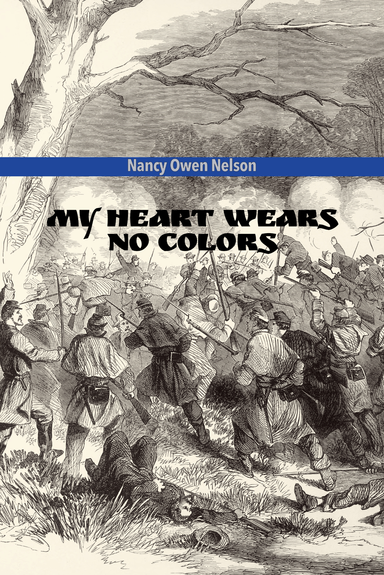 My Heart Wears No Colors by Nancy Owen Nelson | Goodreads