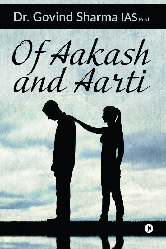 Of Aakash and Aarti by Govind Sharma | Goodreads