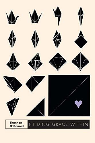 Finding Grace Within by Shannon O'Donnell | Goodreads