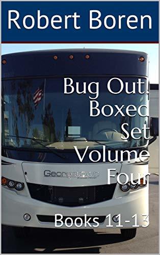 Bug Out! Boxed Set Volume Four: Books 11-13 by Robert Boren | Goodreads