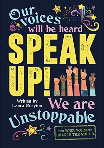 Speak Up! by Laura Coryton | Goodreads