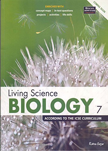 ICSE Living Science Biology 7 (New Syllabus) by D.K. Rao | Goodreads