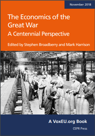 The Economics of the Great War: A Centennial Perspective by Stephen ...