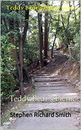 Teddy Bear's Travels: Teddy Bear's Picnic by Stephen Richard Smith ...